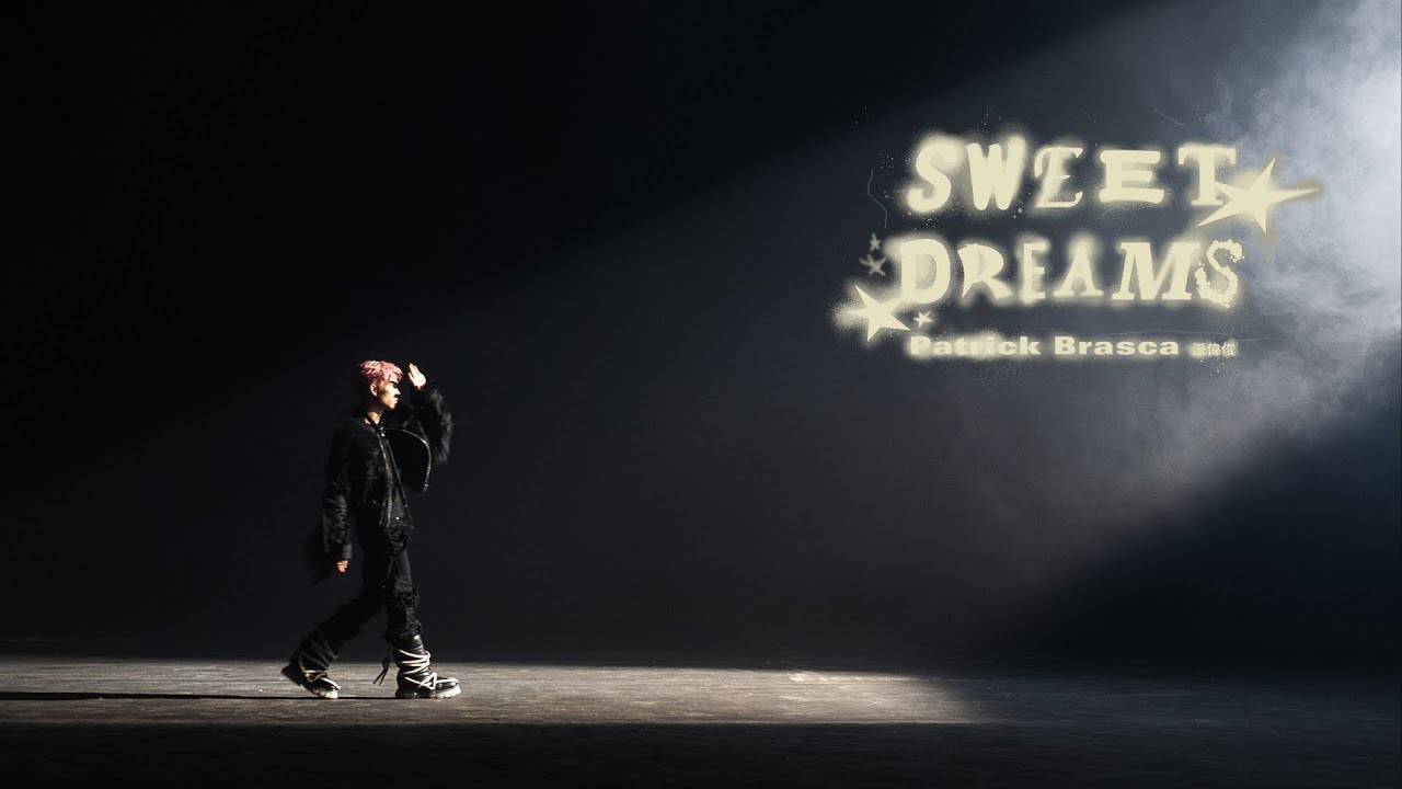 派偉俊 Patrick Brasca【Sweet Dreams】Official MV- PaPiin