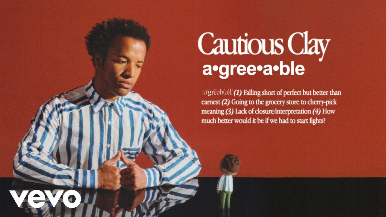 Cautious Clay - Agreeable (Official Video)- PaPiin