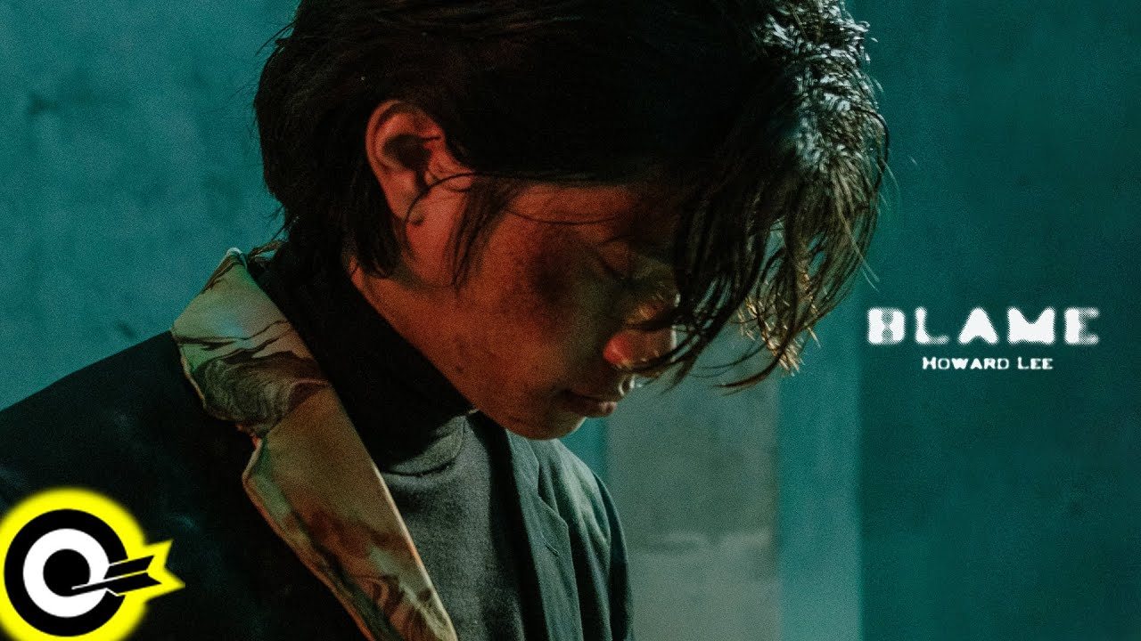 李浩瑋 Howard Lee【BLAME】Official Music Video(4K)- PaPiin