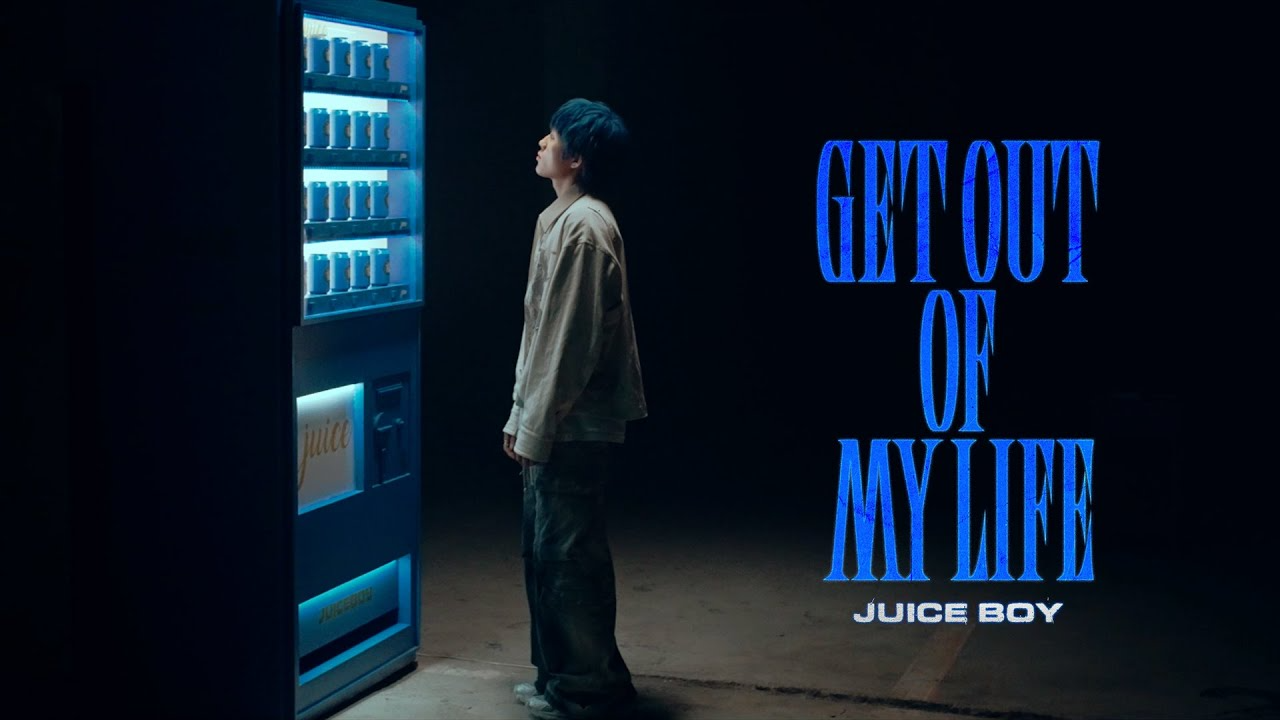 Juice Boy 《Get Out Of My Life》 Official Music Video- PaPiin