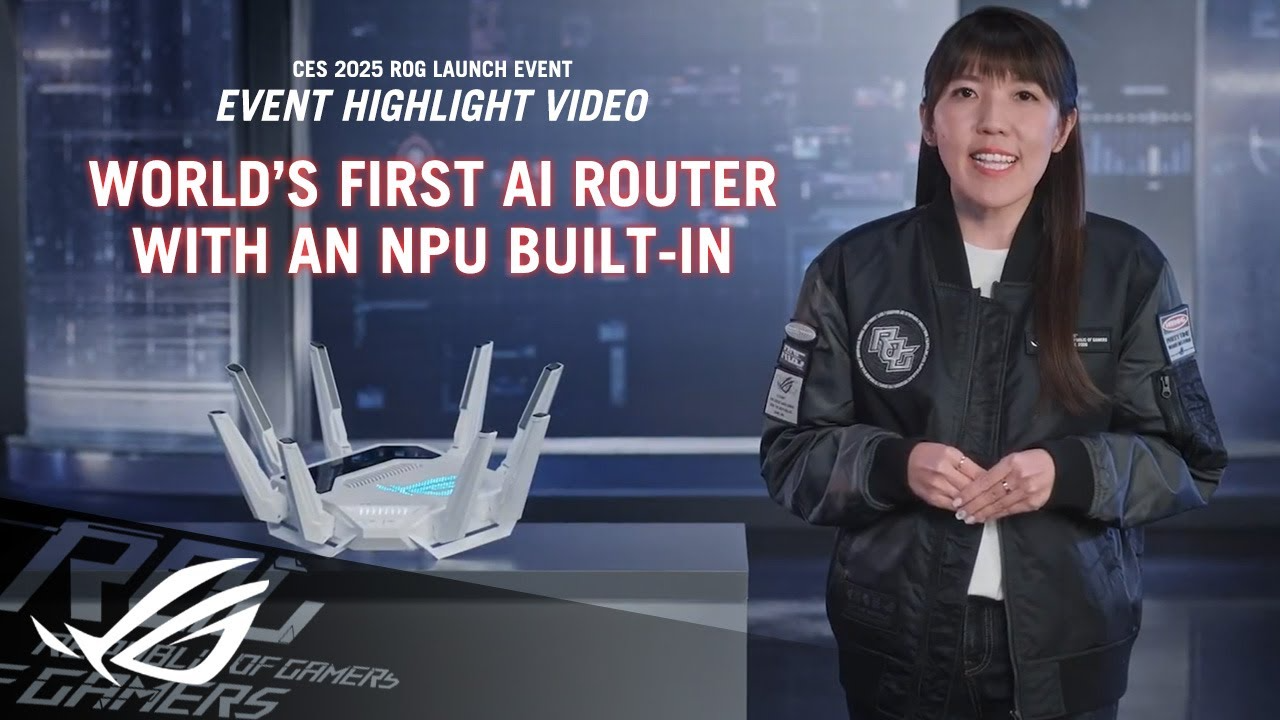 2025 CES Highlight - World's First AI Router with A NPU Built-in ROG Rapture GT-BE19000AI | ROG ...