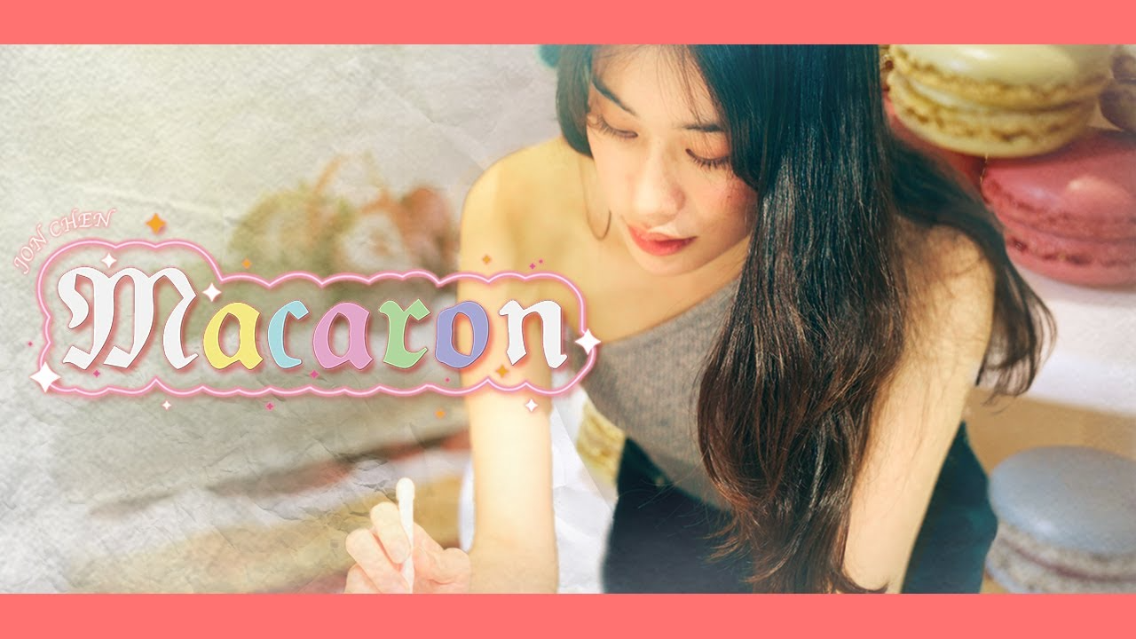 Jon Chen 陳卓 - 【Macaron】Official Music Video- PaPiin