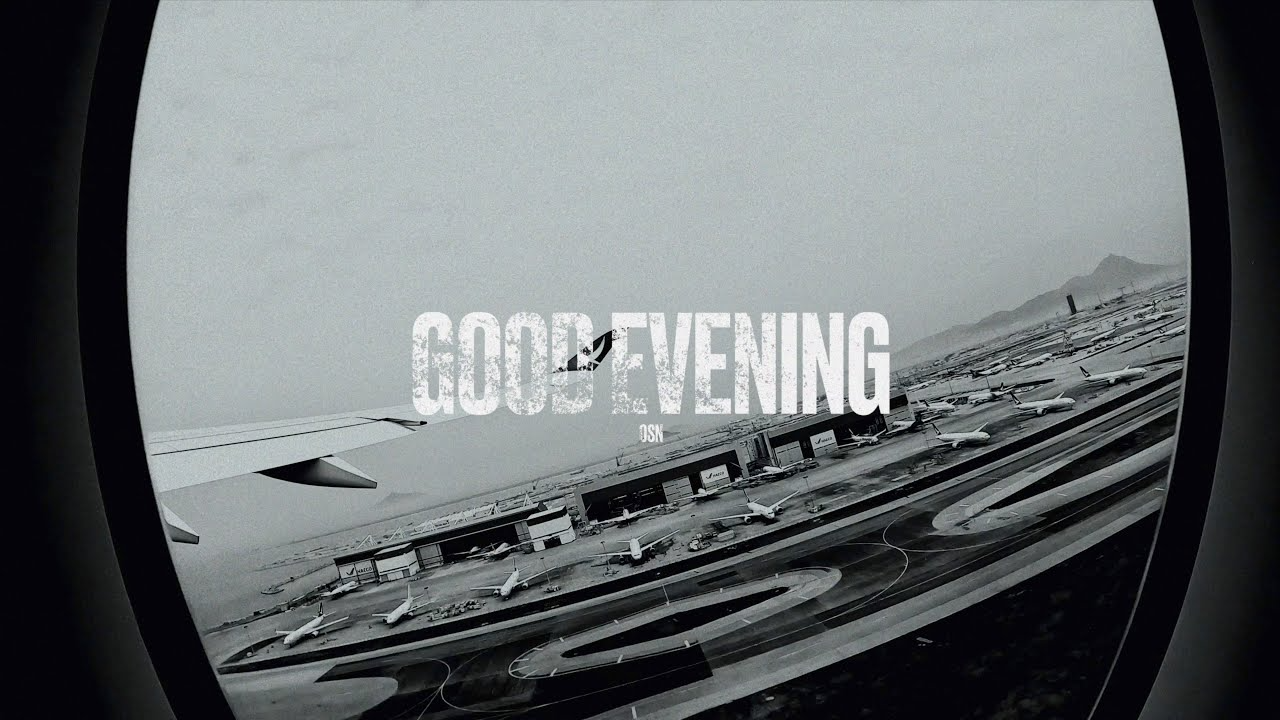 高爾宣OSN｜Good Evening MV- PaPiin